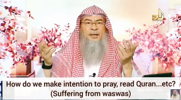 How to make intention to pray, read Quran etc? (Suffering from waswas
